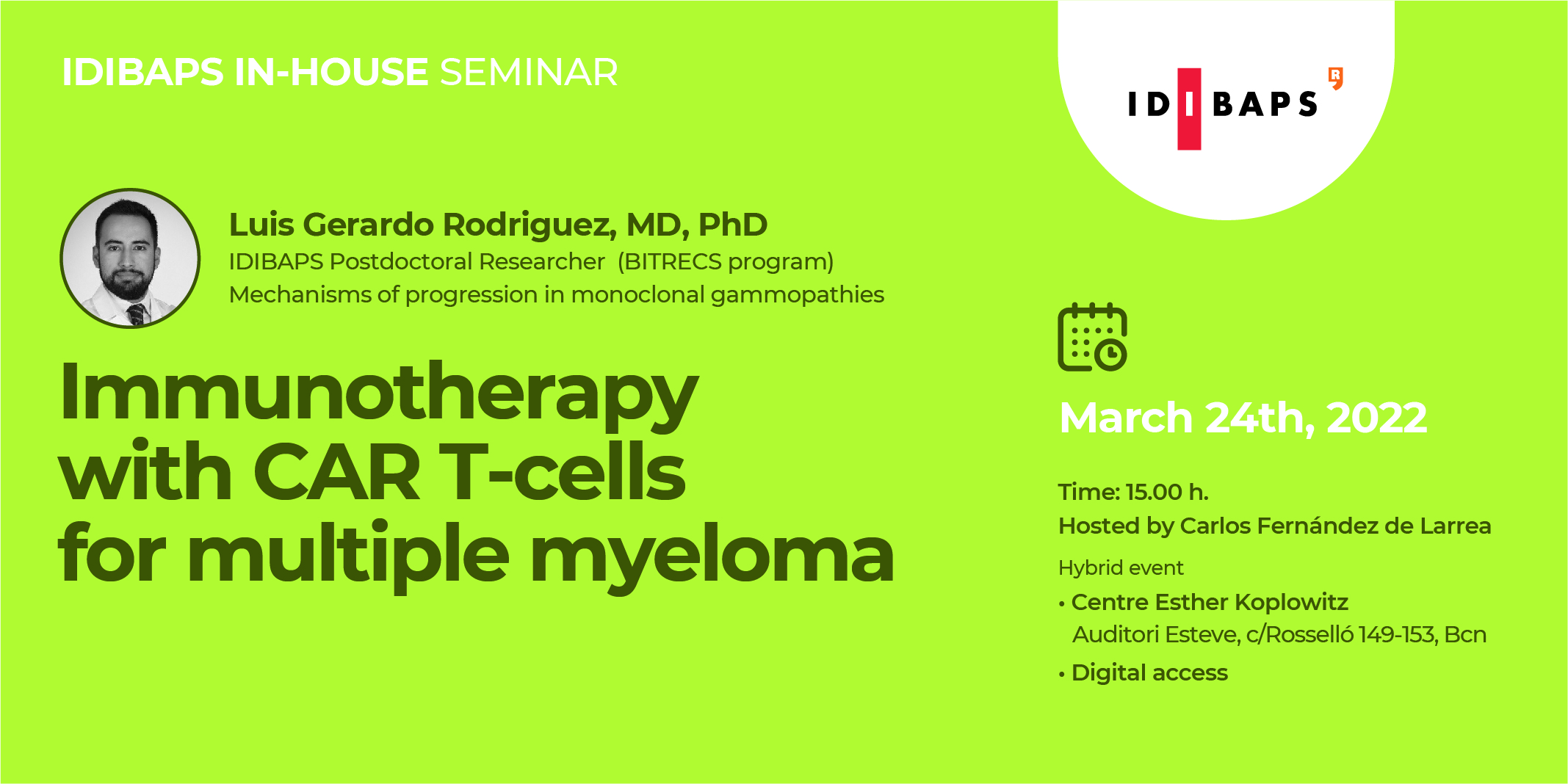 IDIBAPS in house seminar: Immunotherapy with CAR T-cells for multiple ...