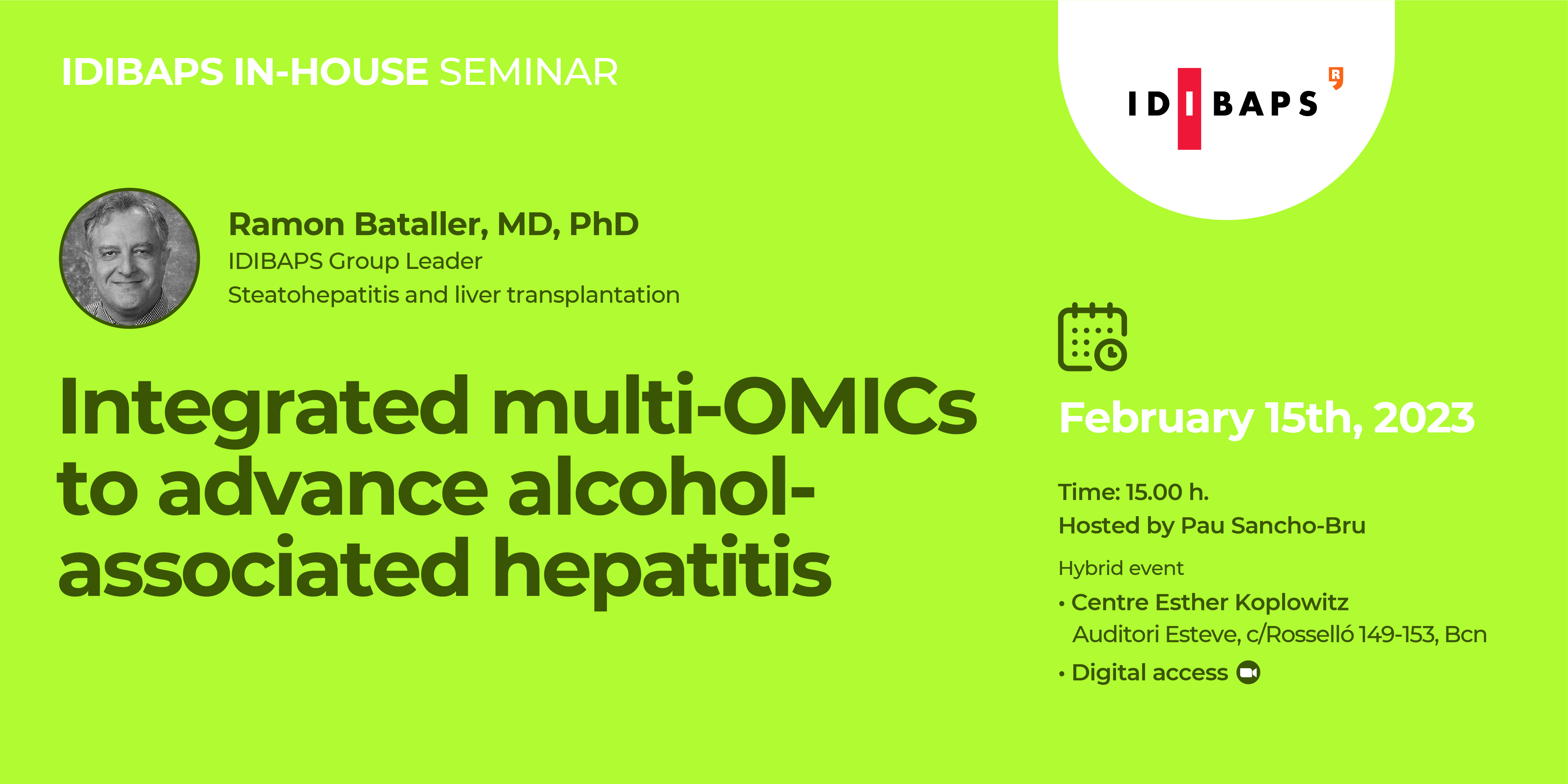 IDIBAPS In-House Seminar: Integrated multi-OMICs to advance alcohol ...