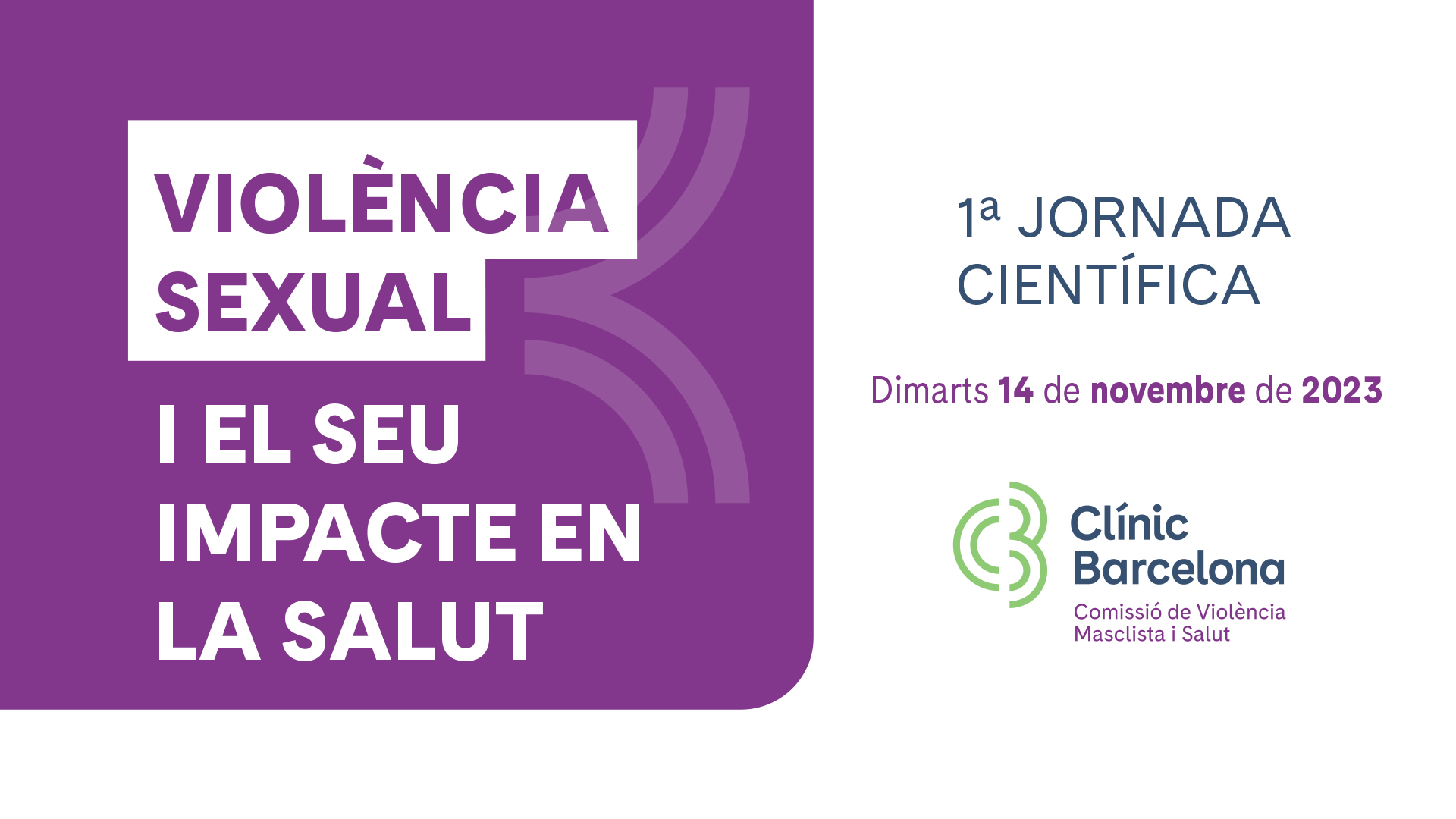 Jornada Violència Sexual I El Seu Impacte En La Salut 1a Jornada Científica Hospital 